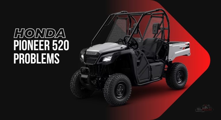 5 Common Honda Pioneer 520 Problems And Their Solutions | Off Road Pulse