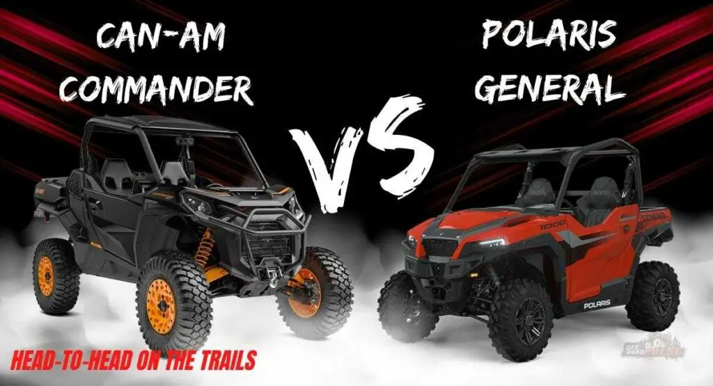 Can-Am Commander Vs Polaris General- Head-to-Head On The Trails